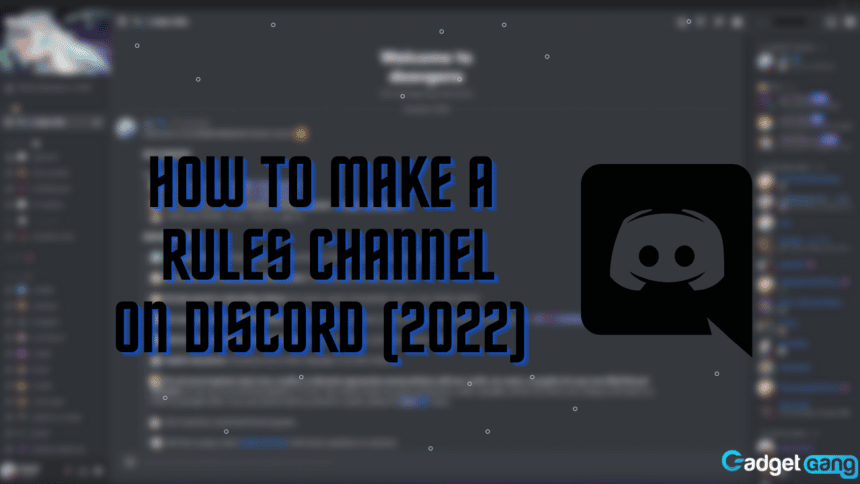 How To Make A Rules Channel On Discord 2022 GadgetGang