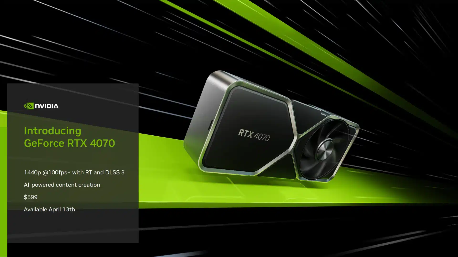 RTX 4070 Officially Unveiled By NVIDIA Starting at $599
